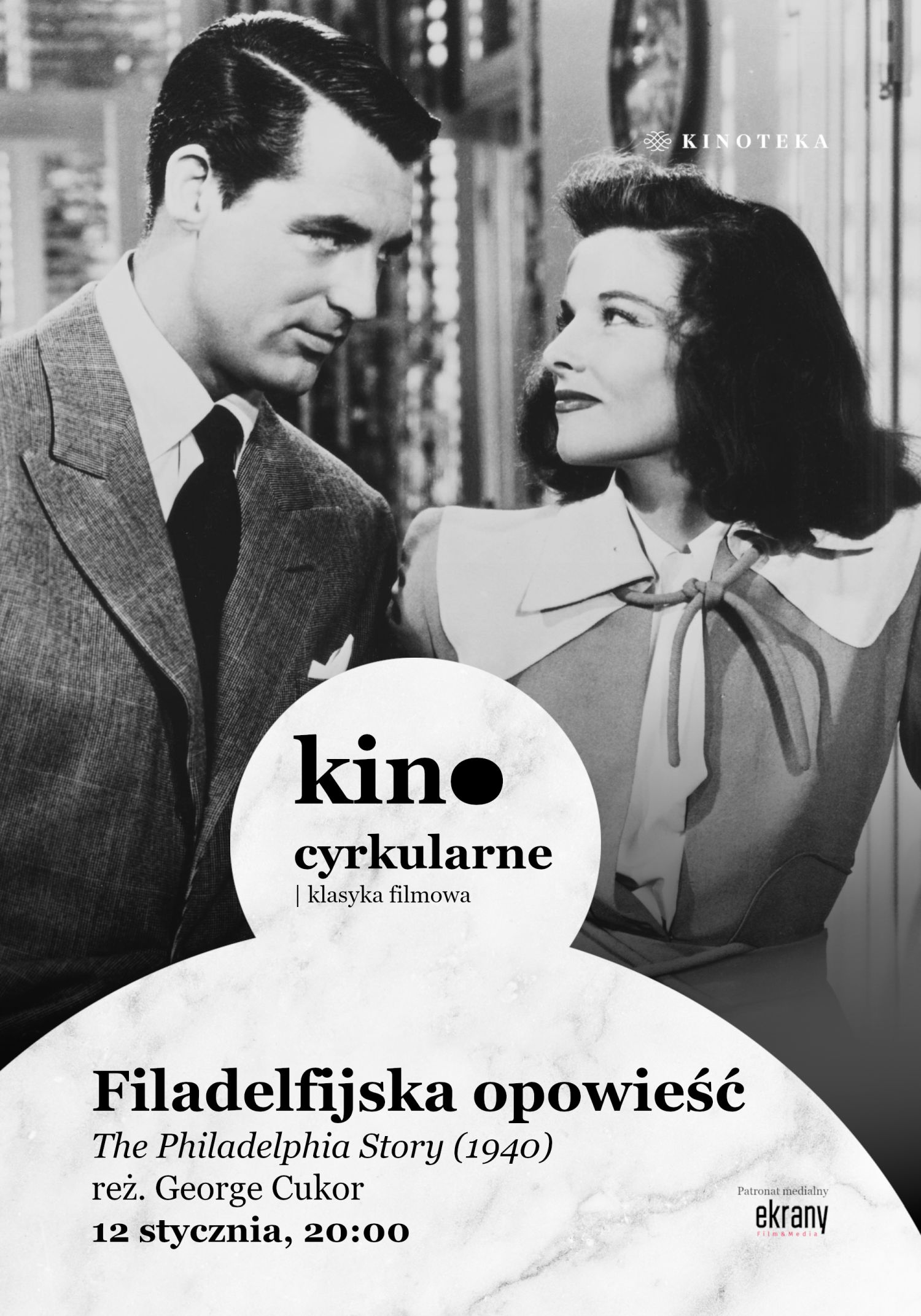 Filadelfijska opowieść | Kino cyrkularne - klasyka filmowa - Kinoteka